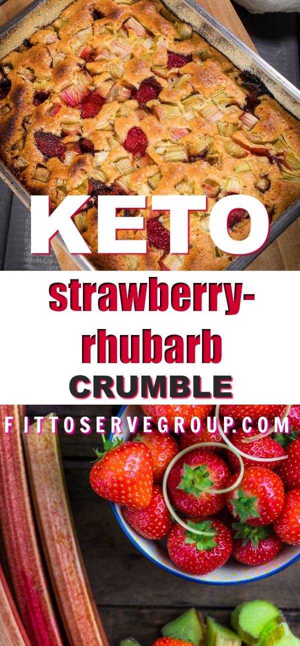 Keto Strawberry Rhubarb Crumble · Fittoserve Group