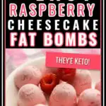 Keto Raspberry Cheesecake Fat Bombs · Fittoserve Group
