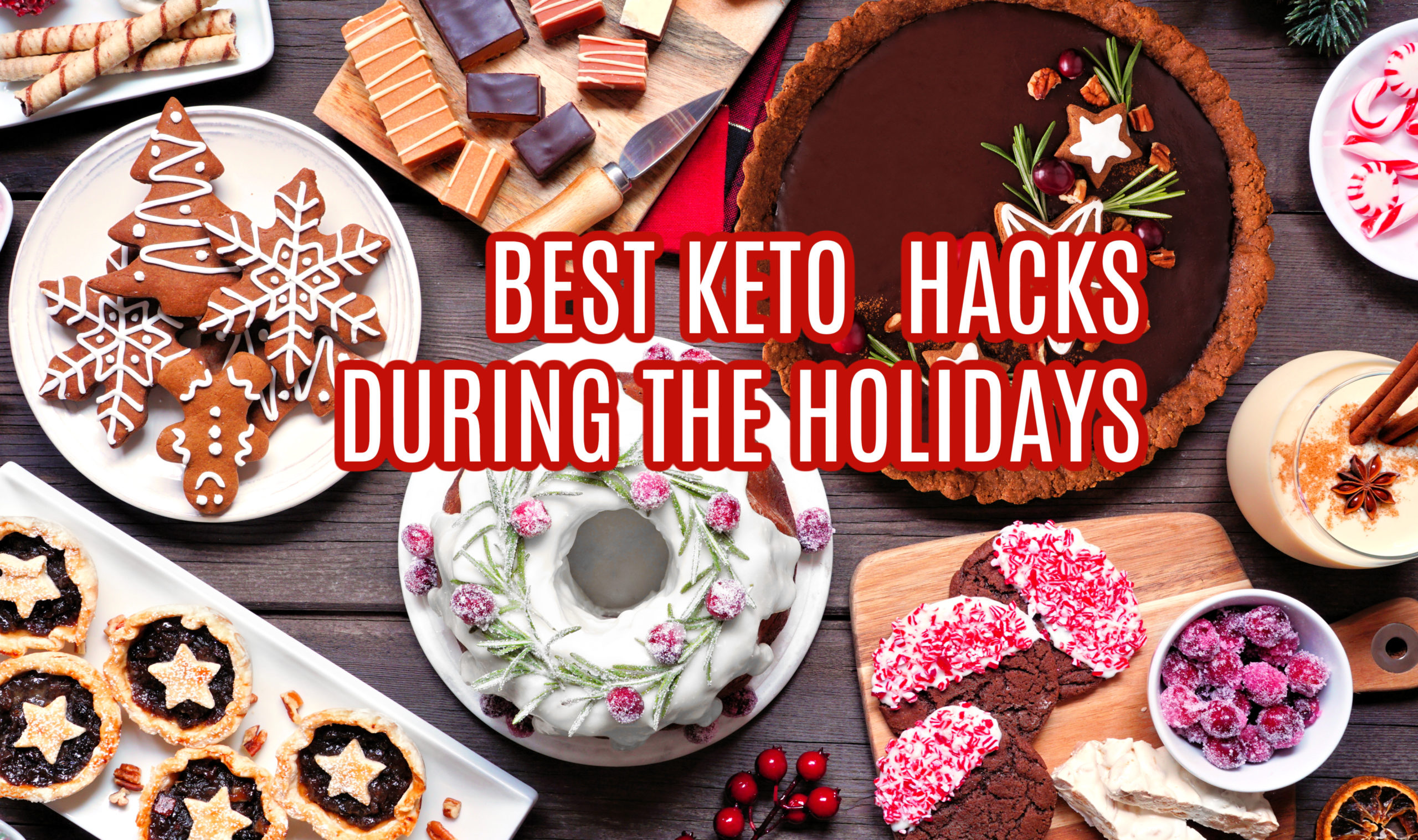 13 Top Keto Holiday Hacks · Fittoserve Group