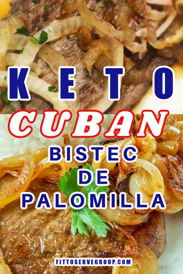 Keto Cuban Bistec De Palomilla · Fittoserve Group