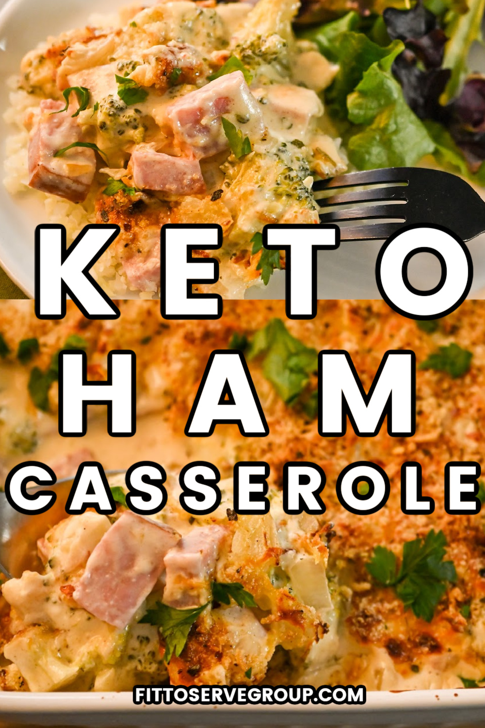 Keto Ham Casserole · Fittoserve Group