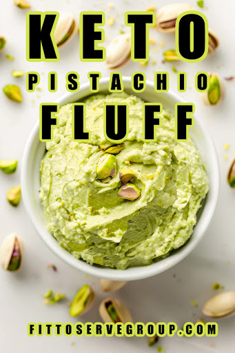 Keto Pistachio Fluff · Fittoserve Group