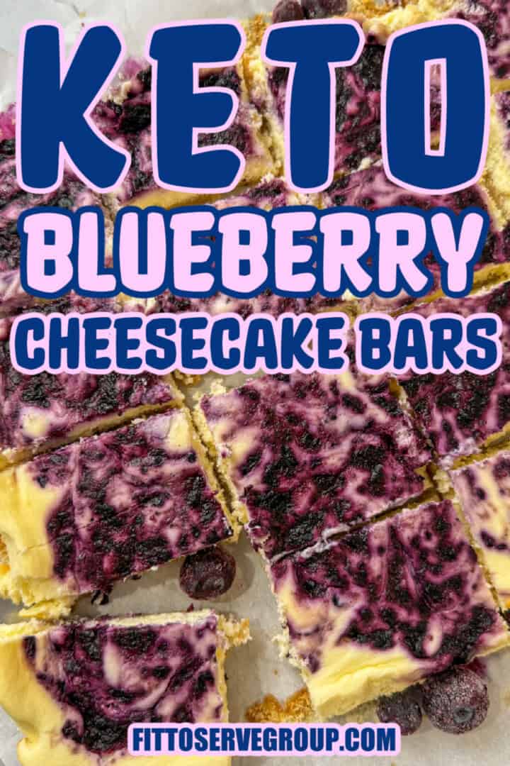Keto Blueberry Cheesecake Bars · Fittoserve Group
